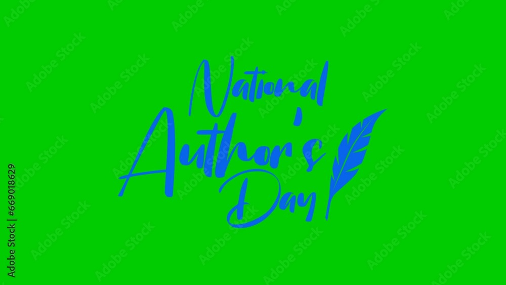 National Authors Day text on greenscreen. November 1 Holiday concept ...
