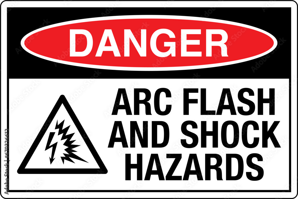 OSHA Safety Sign Marking Label Symbol Standards Danger Electric arc ...