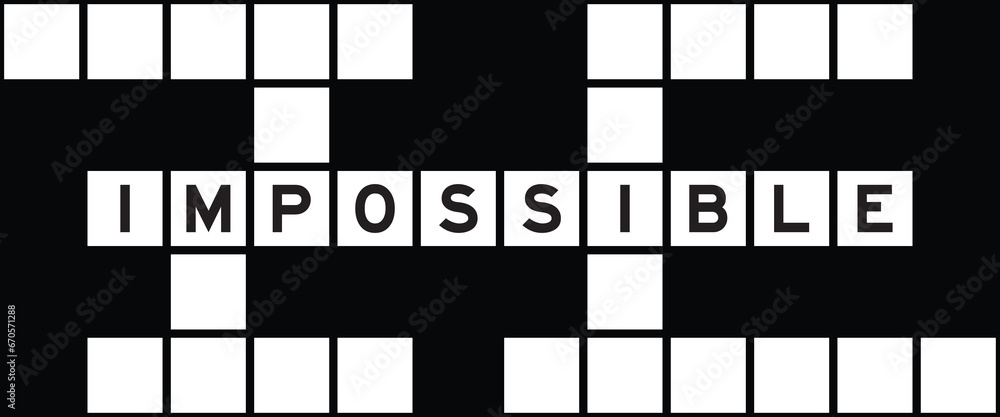 Alphabet letter in word impossible on crossword puzzle background Stock ...