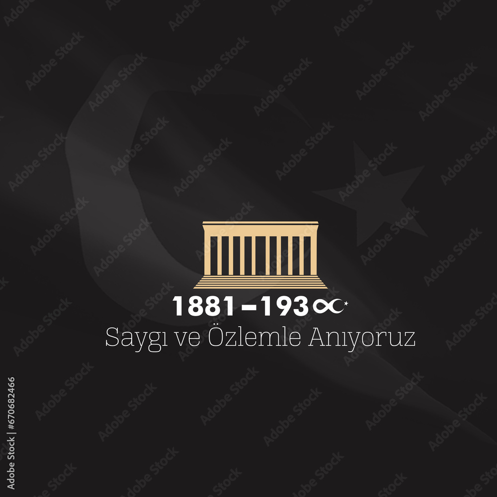 November 10 - Ataturk's Death Anniversary. National day of memory in ...