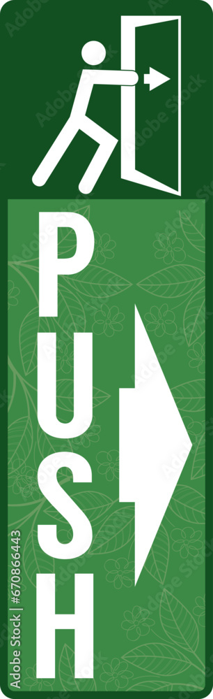 push to open the door,signage with icon of the people trying to open ...