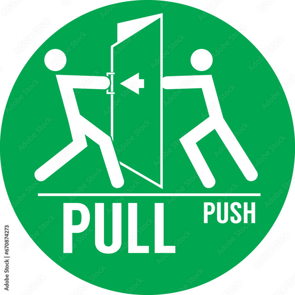 pull to open the door,signage with icon of the people trying to open ...