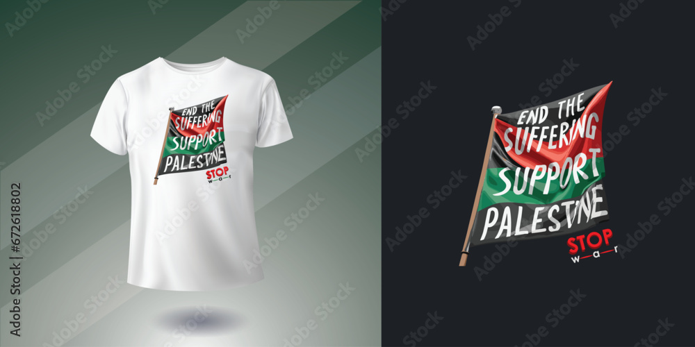 End the suffering support Palestine. Trending and stylish typography ...