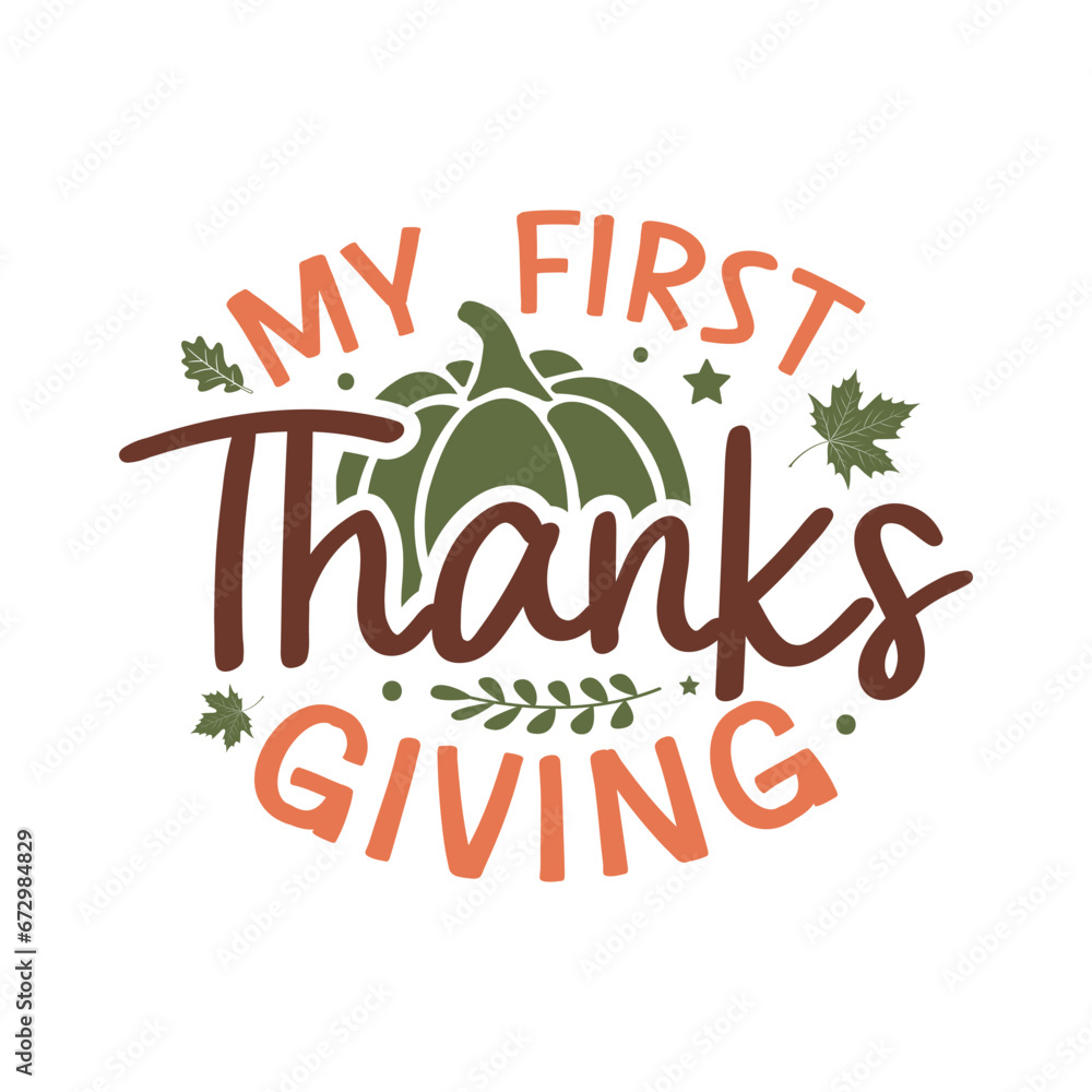 My first thanksgiving svg,Thanksgiving svg,Thanksgiving svg design ...