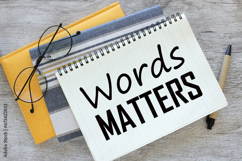 words matters three notepads on a work table. text on a notepad Stock ...