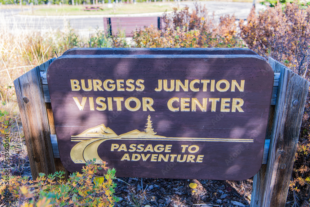 Burgess Junction Visitor Center, Passage to Adventure Sign on September ...