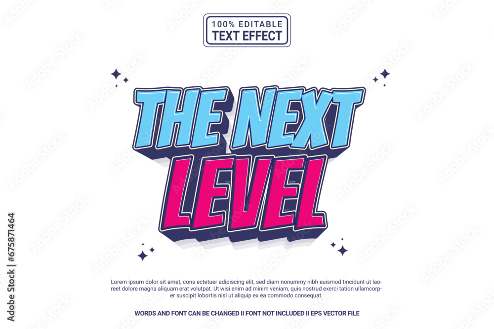Editable text effect The Next Level 3d cartoon template style modren ...