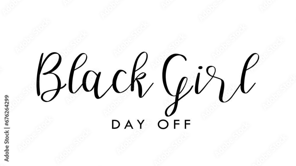 Black Girl Day Text Animation. Great for Black Girl Day Celebrations ...