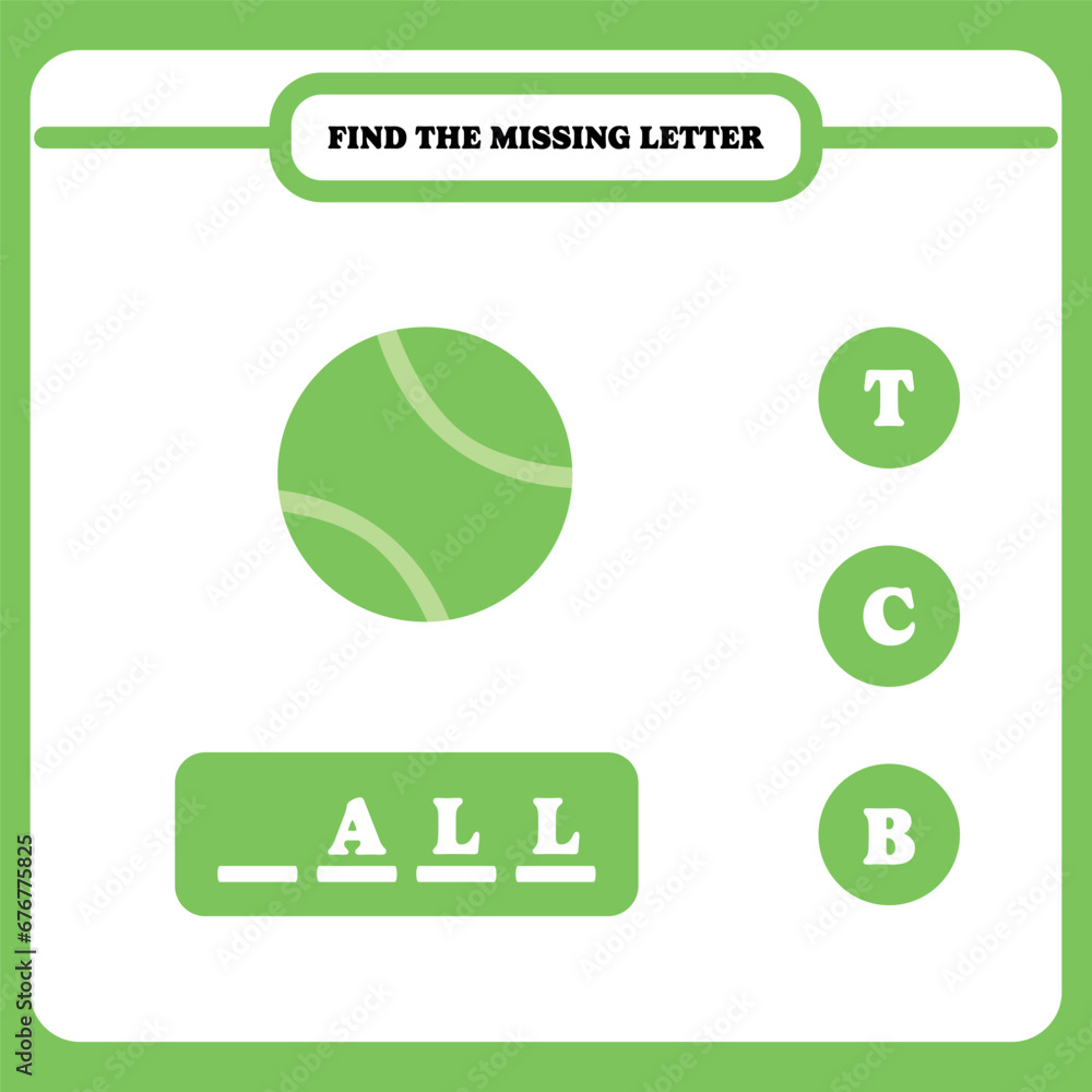 Find the missing letter. Educational spelling game for kindergarten or ...
