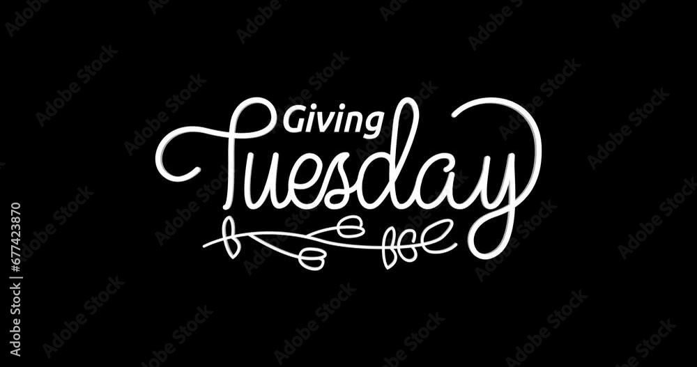 Giving Tuesday. Animation of Beautiful Handwriting calligraphy text in ...