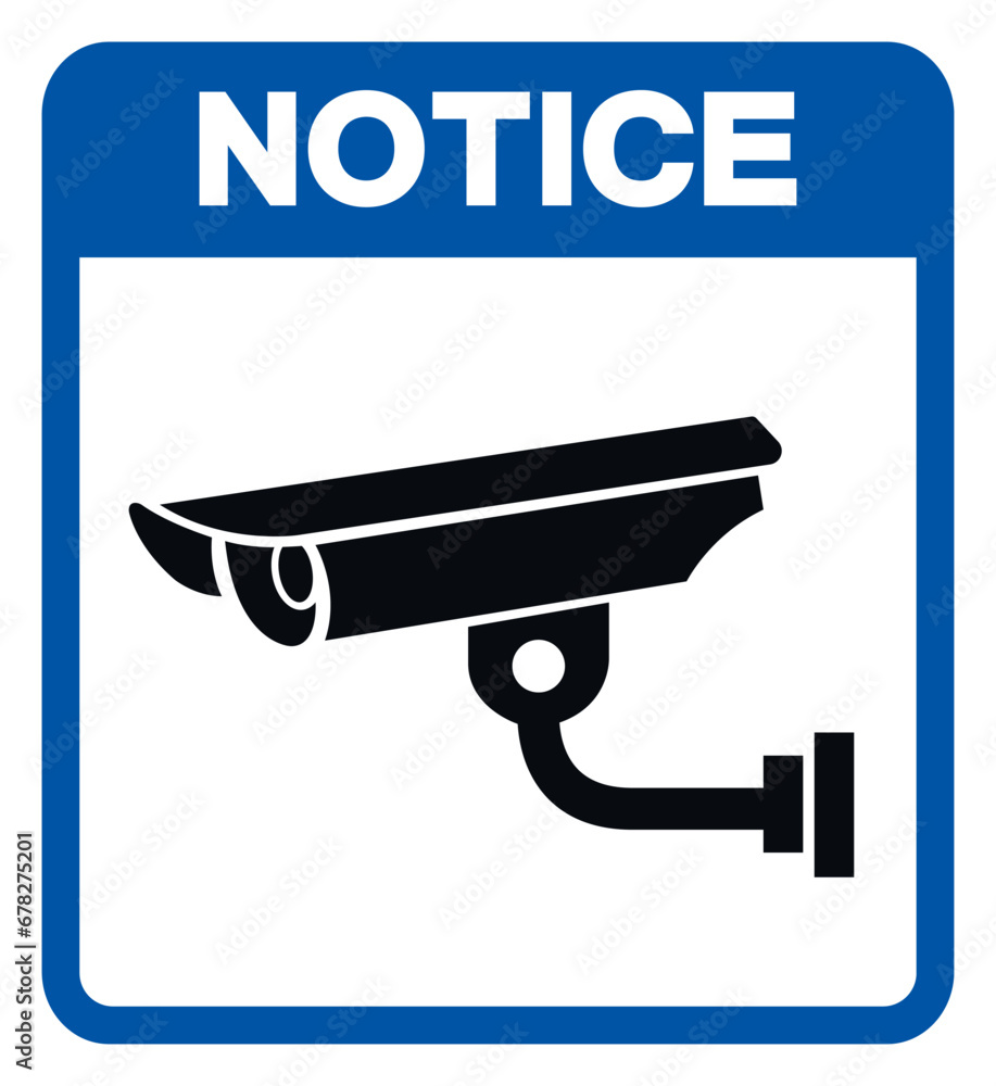 Notice CCTV Symbol Sign, Vector Illustration, Isolate On White ...