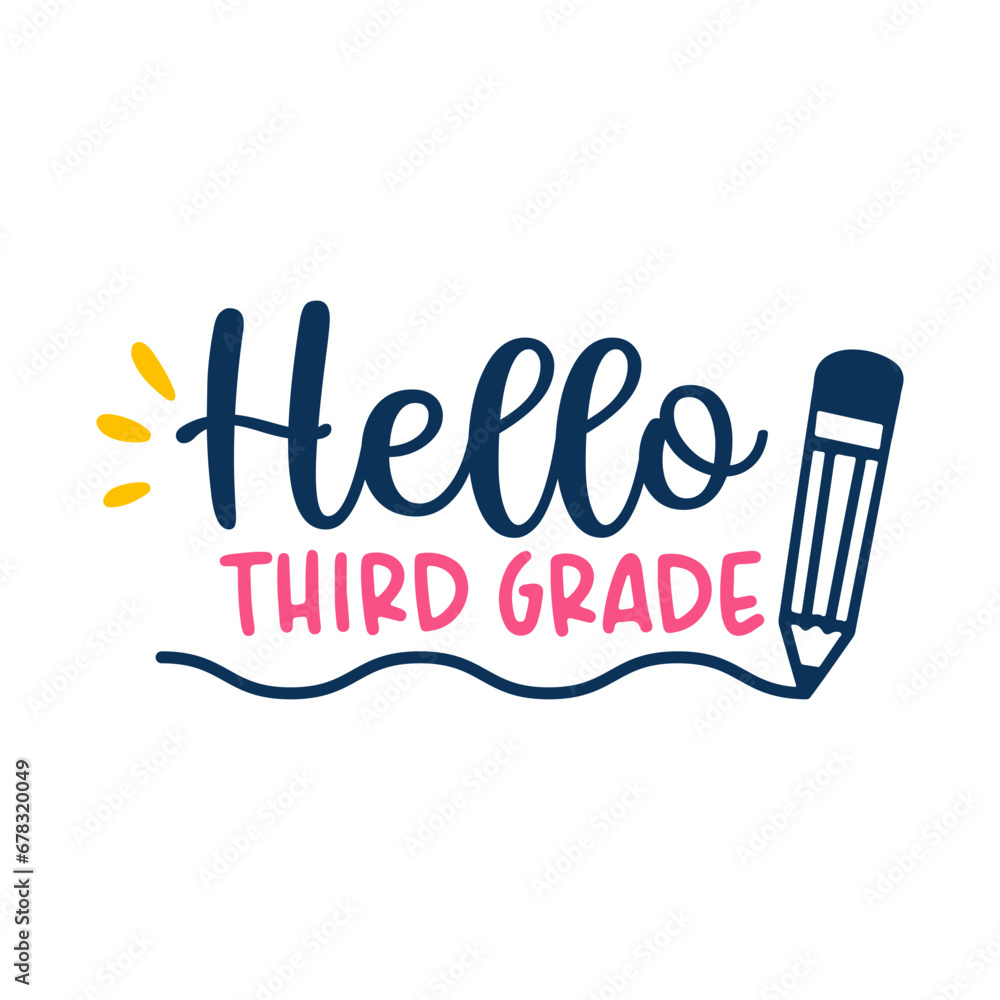 Hello Third Grade SVG PNG Grade Shirt Svg Classroom Decor Svg First Day ...
