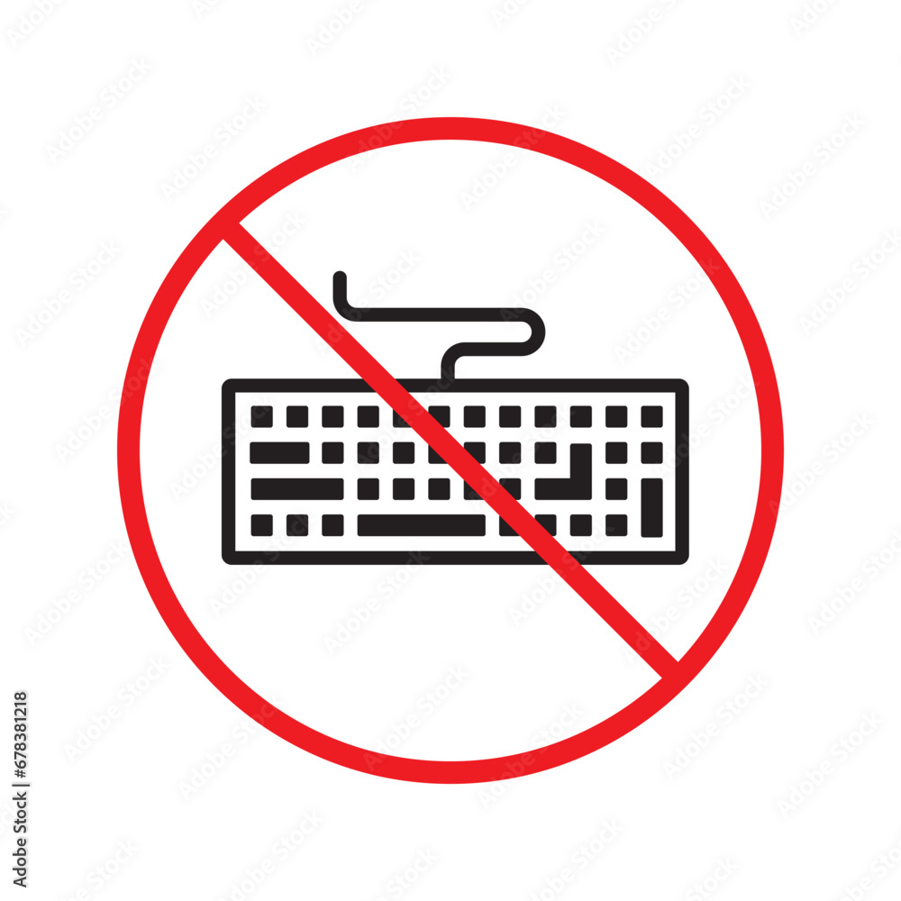 Forbidden keyboard icon. No keyboard vector sign. Prohibited keypad ...