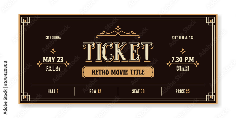 Movie ticket template in vintage style on a dark brown background. For cinemas, parties, clubs ...