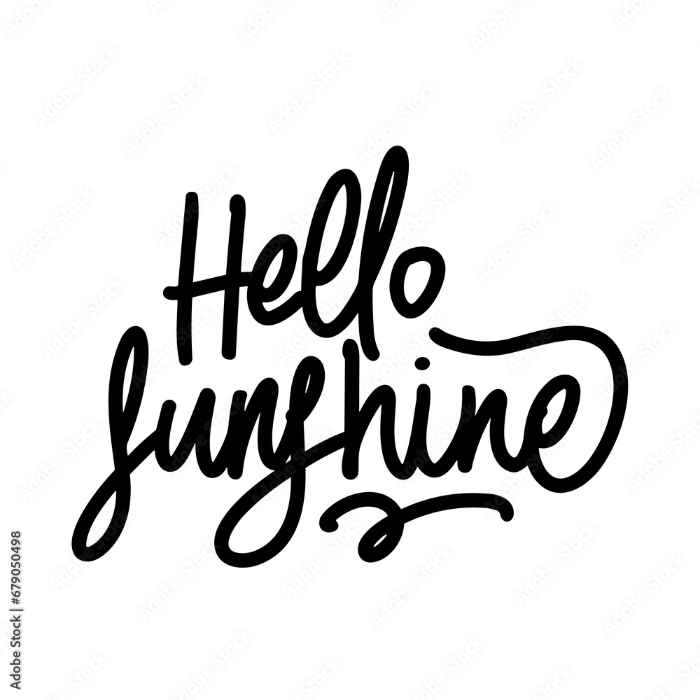 hello sunshine lettering . Inspirational typography. Motivational quote ...