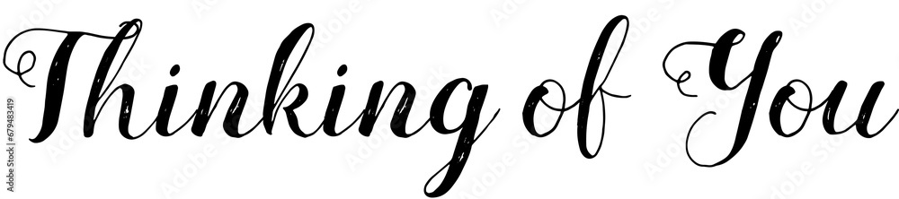 Digital png illustration of thinking of you text on transparent ...
