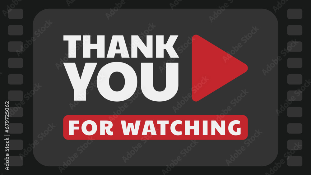 thank you for watching lettering isolated on black film strip ...