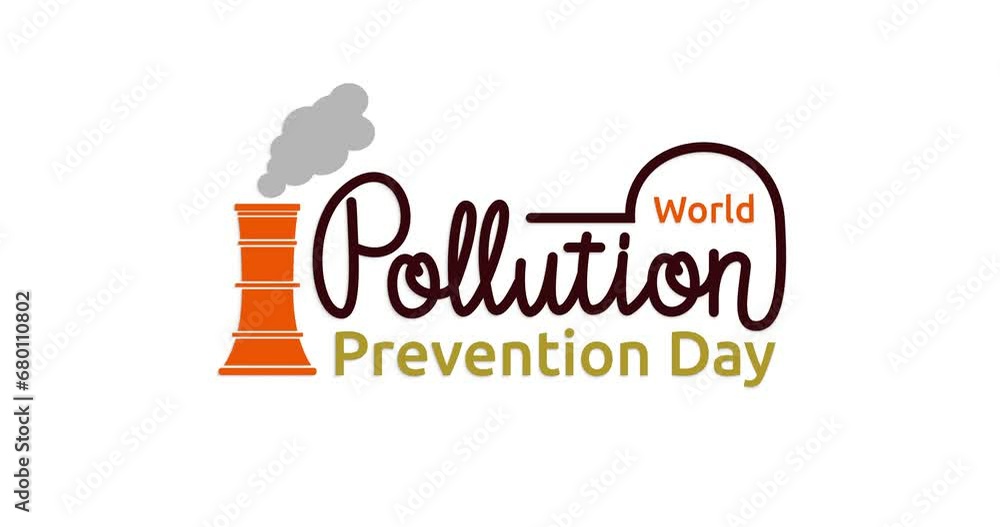 World Pollution Prevention Day text animation. Handwritten text ...