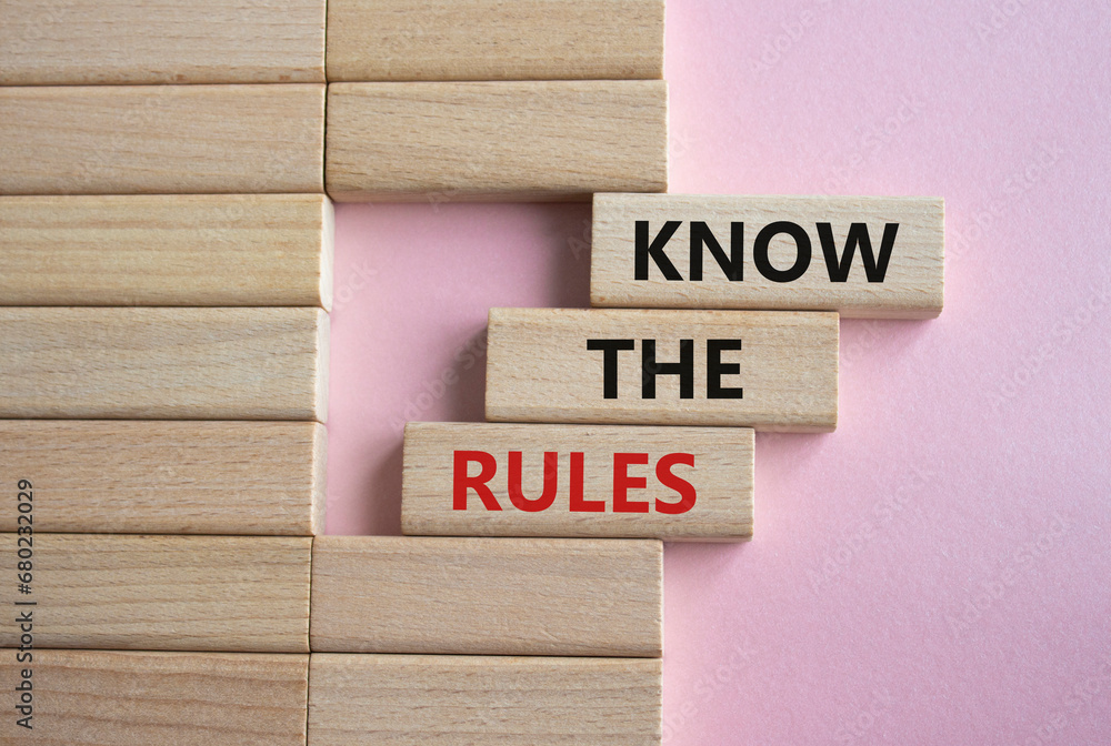 Know the rules symbol. Wooden blocks with words Know the rules ...
