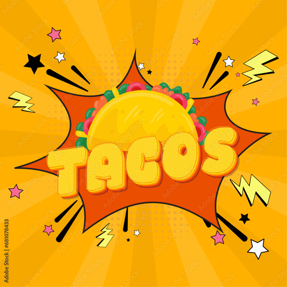 Tacos flyer on sunburst halftone background.Banner in pop art style ...