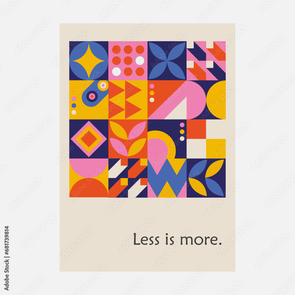 Affirmation poster with bright abstraction in A4 format. Less is more ...