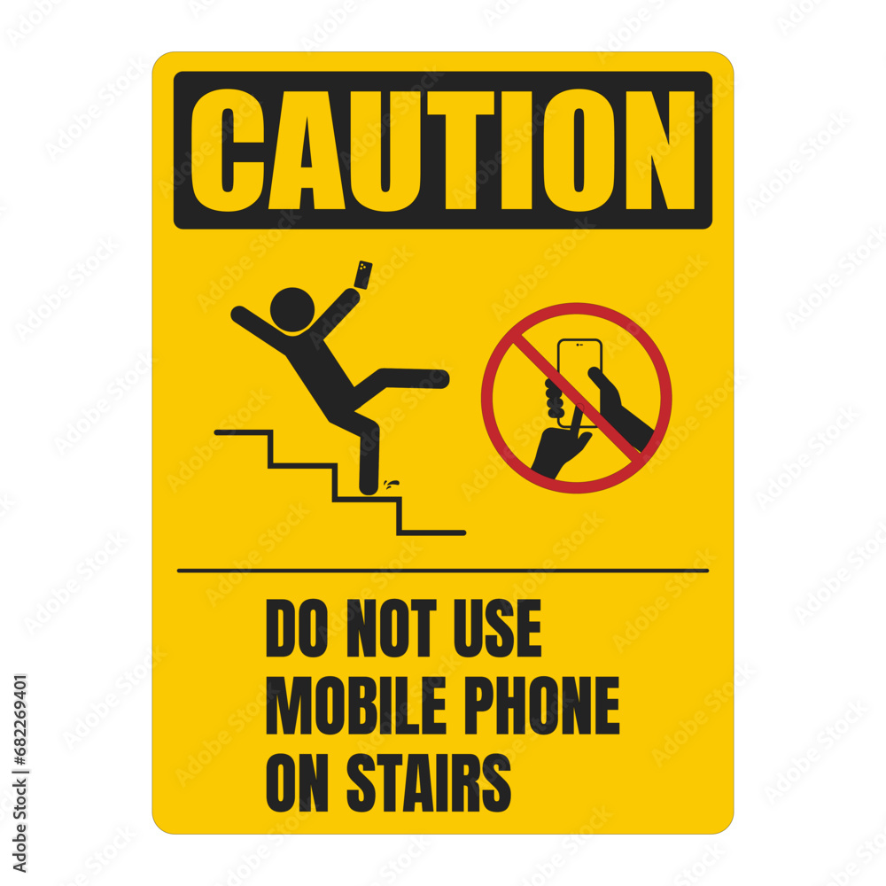 Printable yellow safety sign caution do not use mobile phone on starirs ...