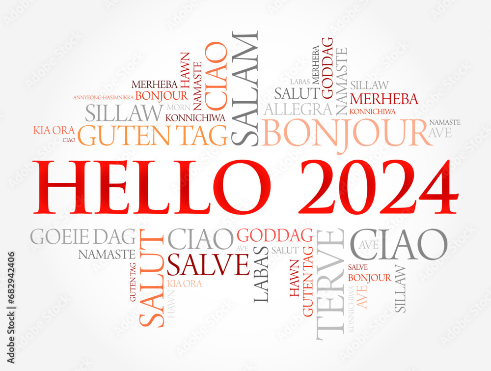 Hello 2024 word cloud in different languages of the world, concept ...