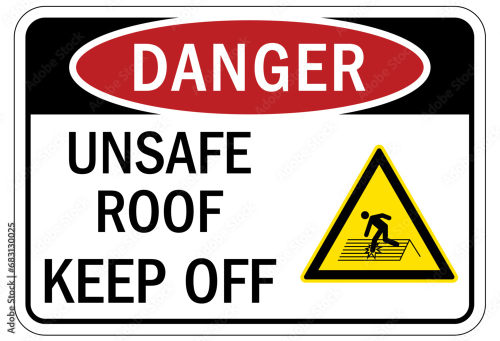 Roof safety warning sign and labels unsafe roof, keep off Stock Vector ...