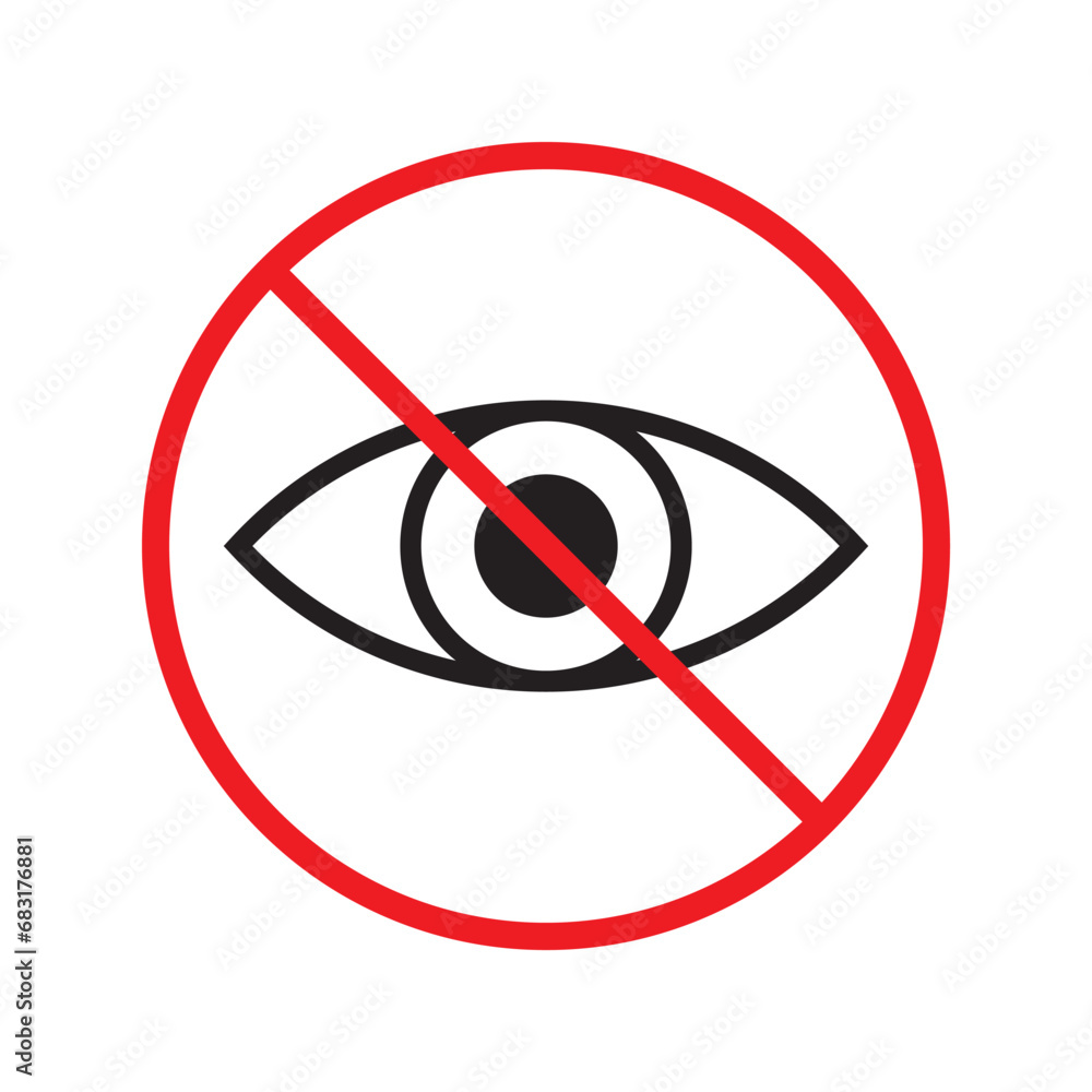 Forbidden eye vector icon. Warning, caution, attention, restriction ...