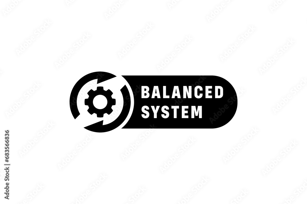 Balanced system label or Balanced system sign vector isolated. Best ...