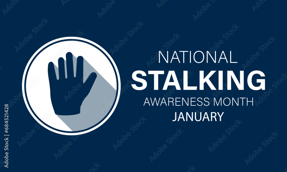 National Stalking Awareness Month vector template. Raising Awareness ...
