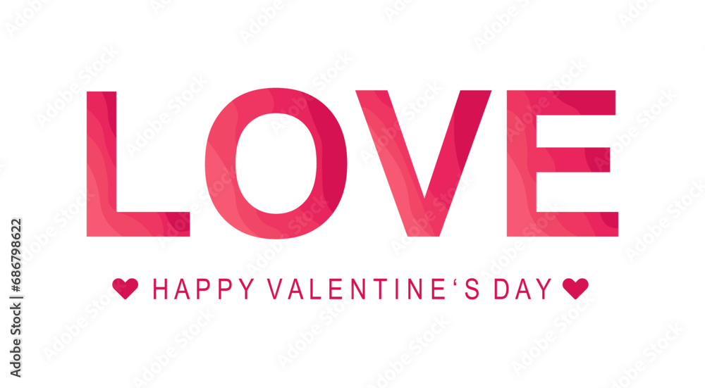 Poster or banner Happy Valentine's day. Inscription love in different ...