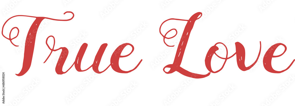 Digital png illustration of red true love text on transparent ...