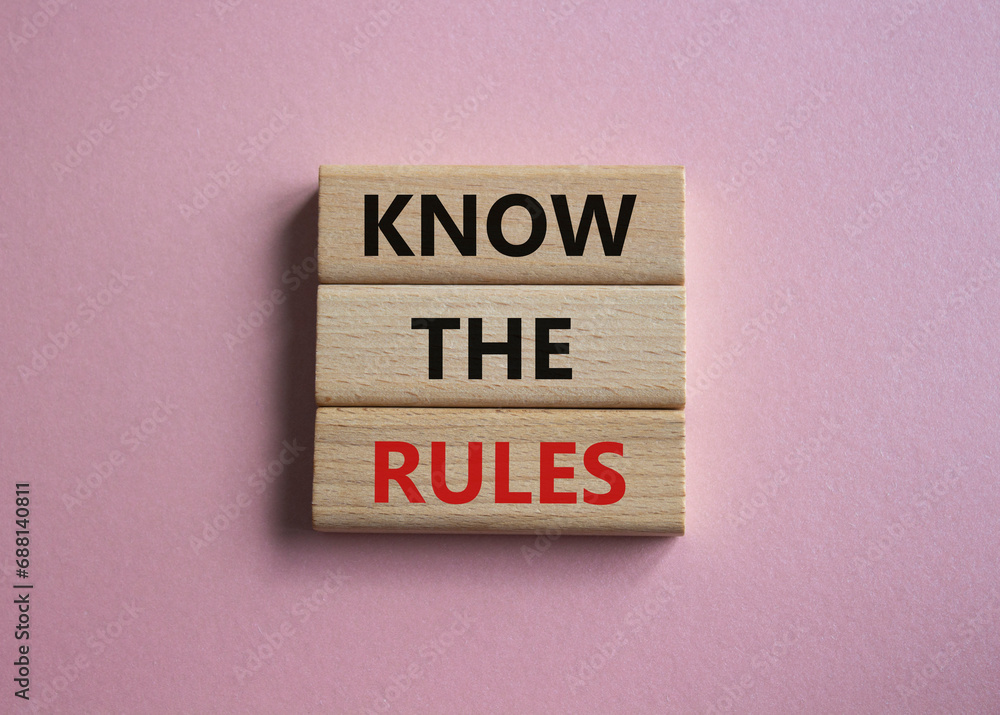 Know the rules symbol. Wooden blocks with words Know the rules ...
