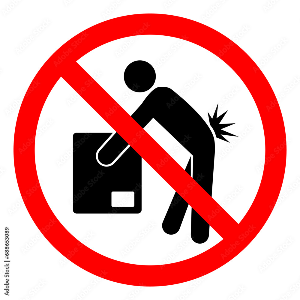 Do Not Lift Symbol Sign ,Vector Illustration, Isolate On White ...