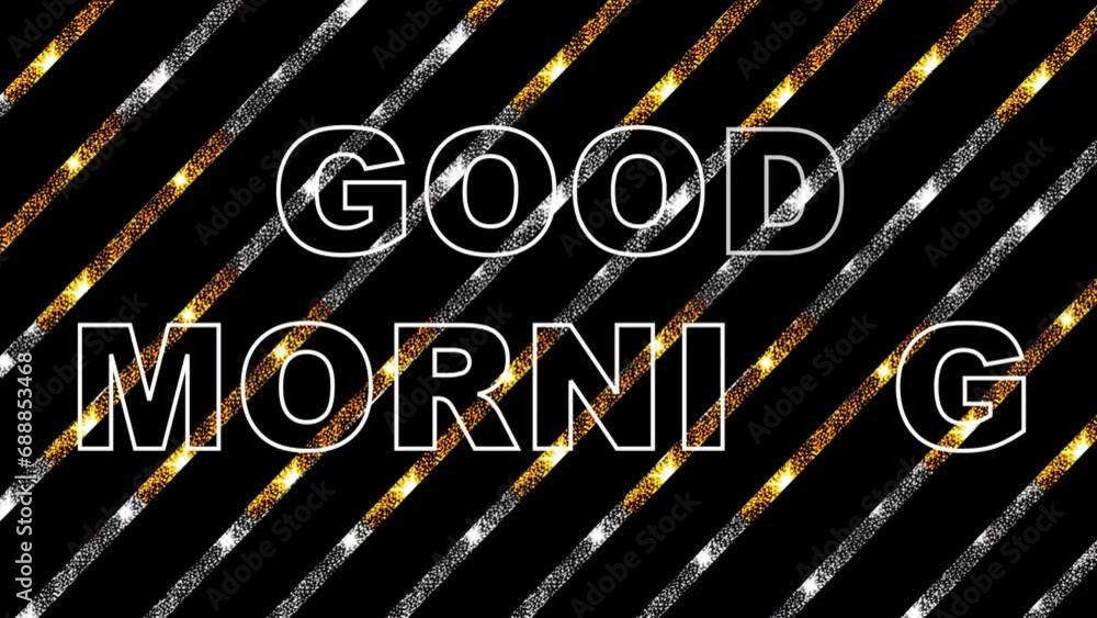 Good Morning Animation. Glitter animation. Beautiful glitter animation ...