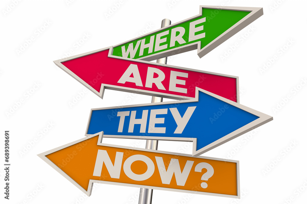 Where Are They Now Arrow Signs Find Lost People Direction Help Found 3d ...