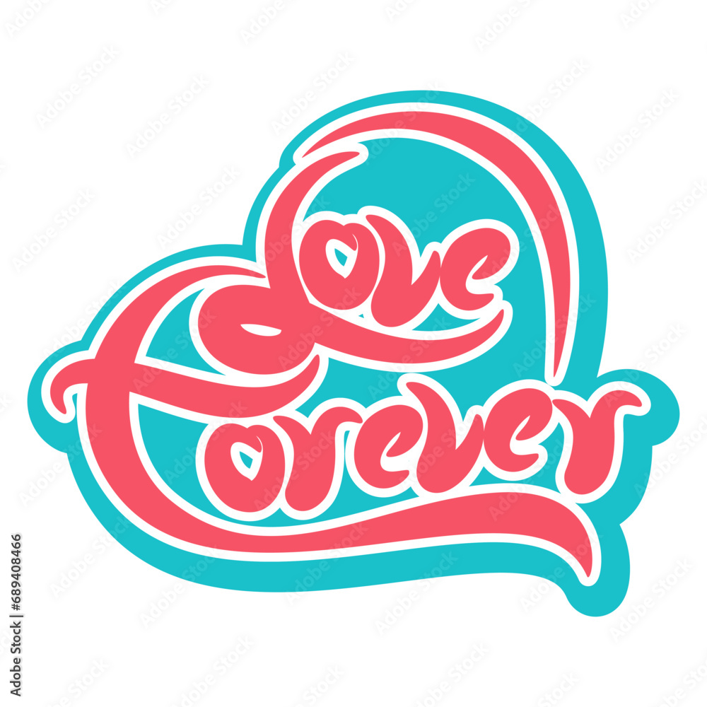 vector illustration of love forever in the shape of a pink heart and a ...