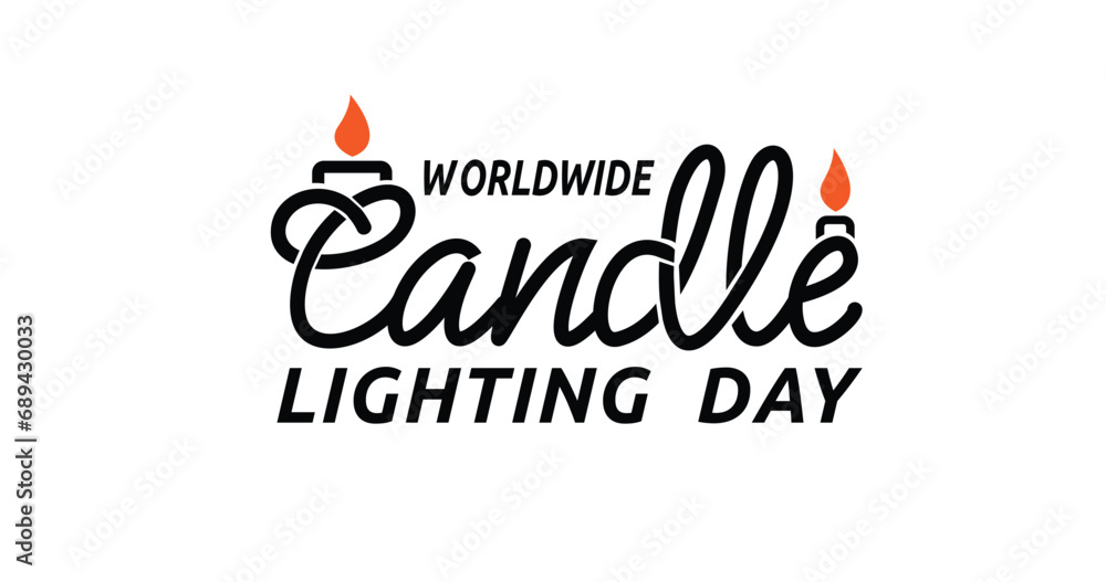 Worldwide Candle Lighting Day handwritten text calligraphy illustration ...