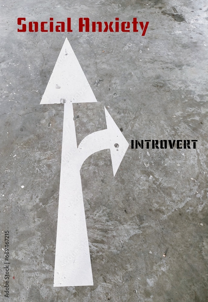 Arrow to different directions INTROVERT or SOCIAL ANXIETY, main ...
