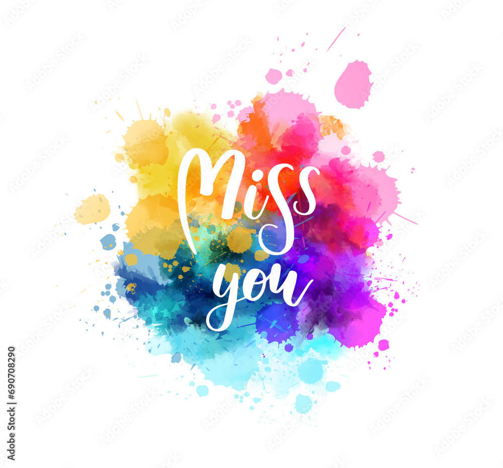 Miss you - handwritten modern calligraphy lettering text on ...