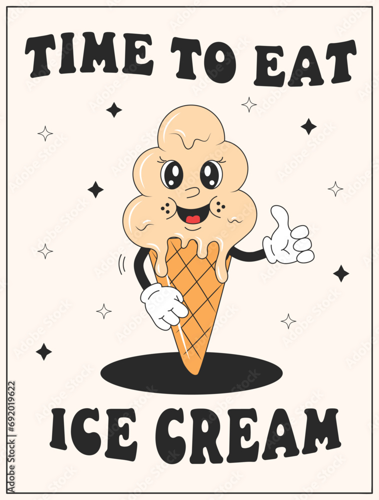 Vector cartoon retro mascot of ice cream. Lettering time to eat ice ...