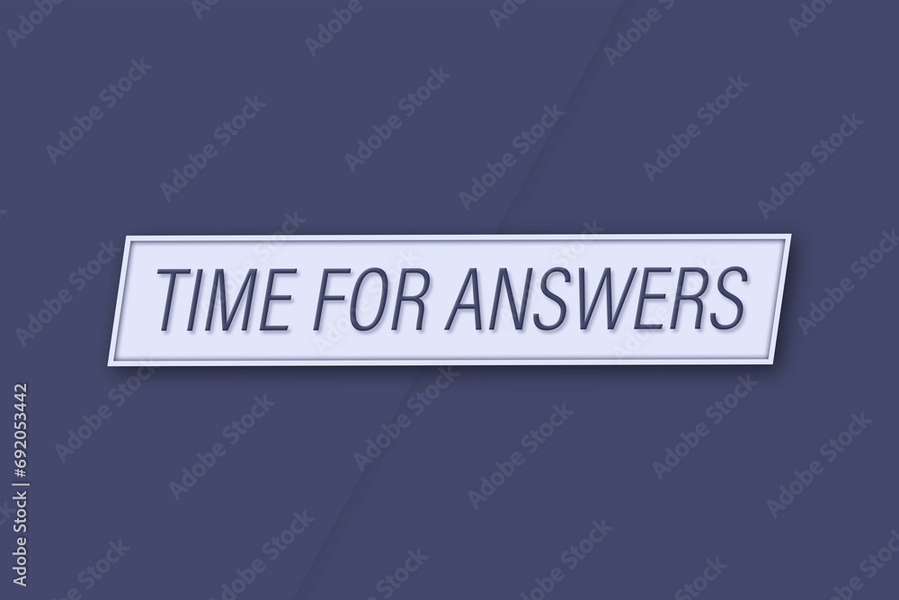 Time for Answers. A banner illustration with blue text, isolated on a ...