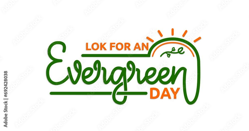 Look for an Evergreen Day Text Animation. Handwritten text calligraphy ...