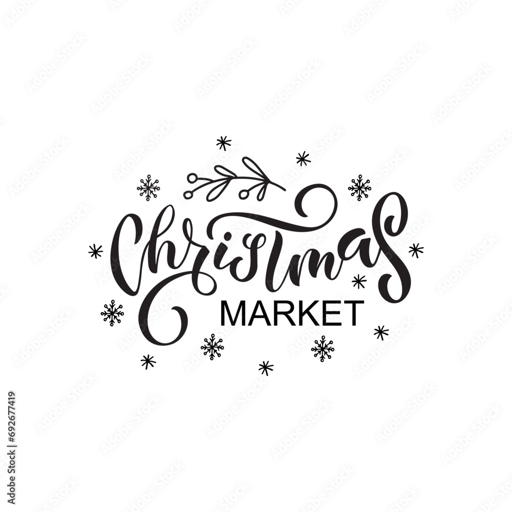 Christmas Market handwritten text with snowflakes and berries drawing ...