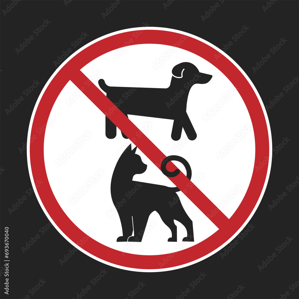 Isolated sign of pets not allow, no pet allowed, animal do not enter ...