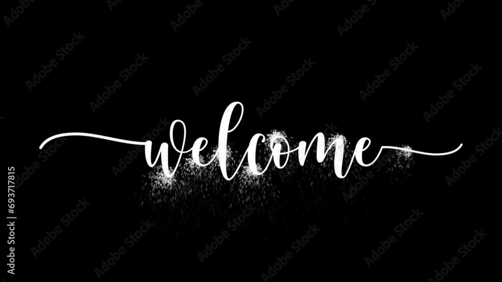 White color animated Welcome text with dust particles effect on black ...