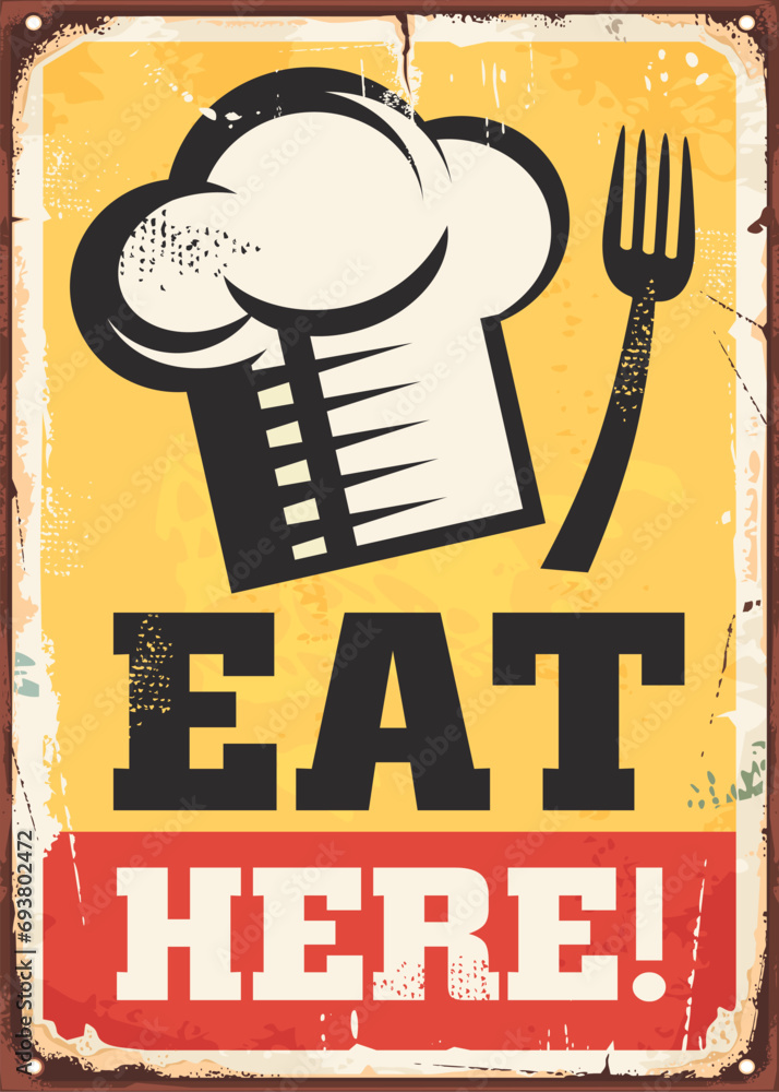 Eat here promo poster design for restaurant or cafe bar. Chef hat ...