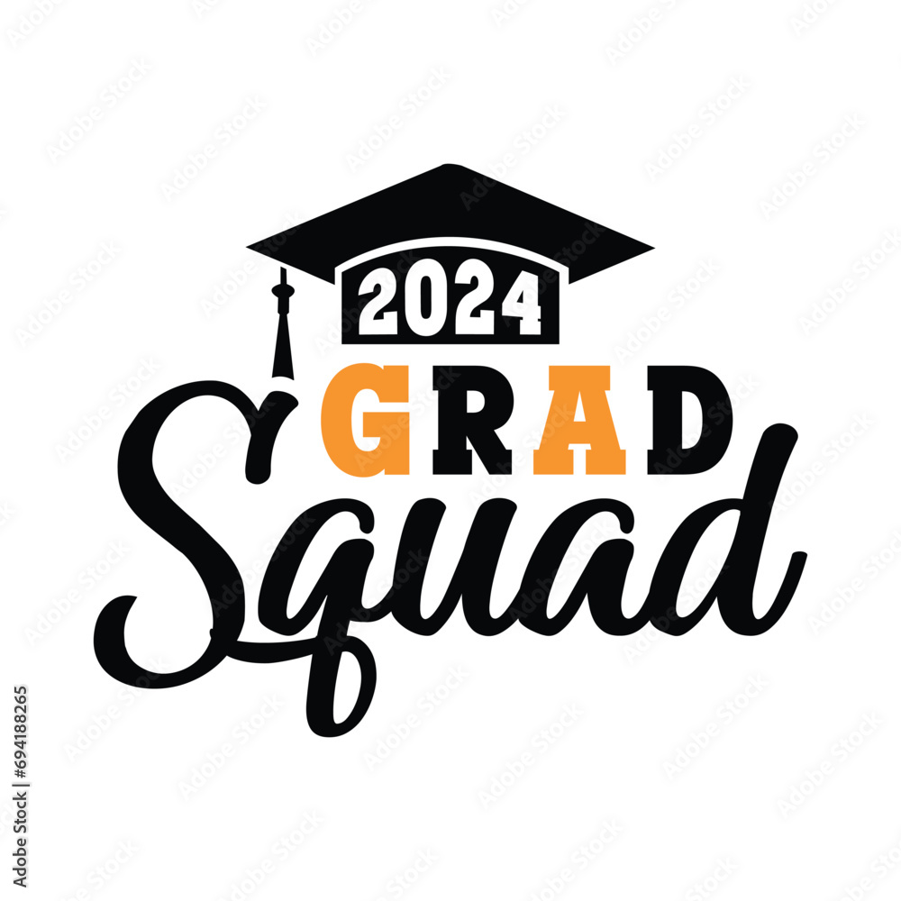 2024 grad squad svg,Graduation SVG,Class of 2024 Graduation SVG design ...