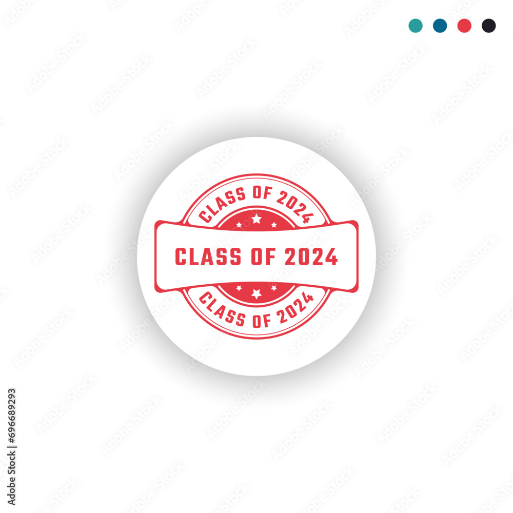 CLASS OF 2024 Sticker Sign or Stamp Round Label on White Background ...